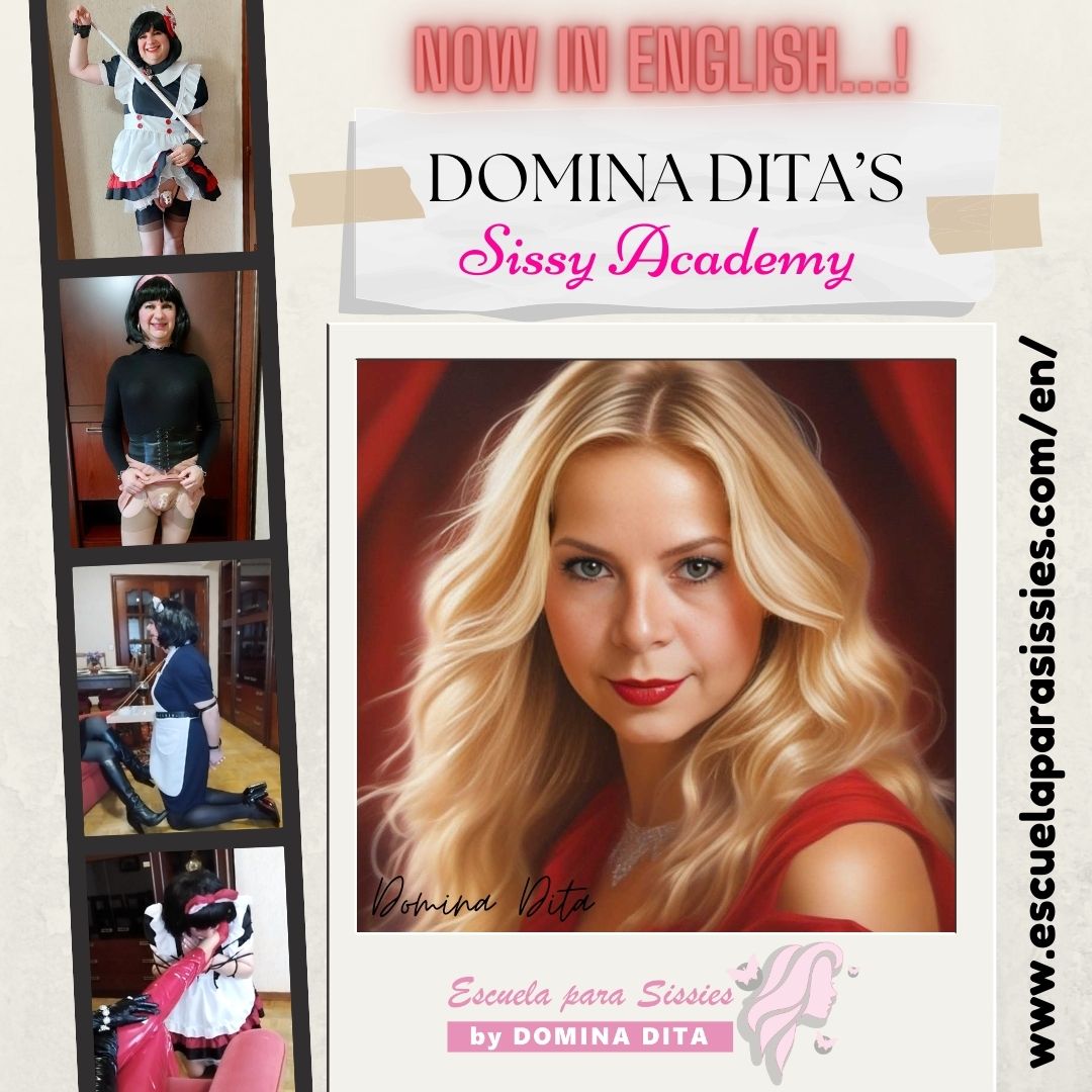 Domina Dita's Sissy Academy now in English - Escuela para sissies